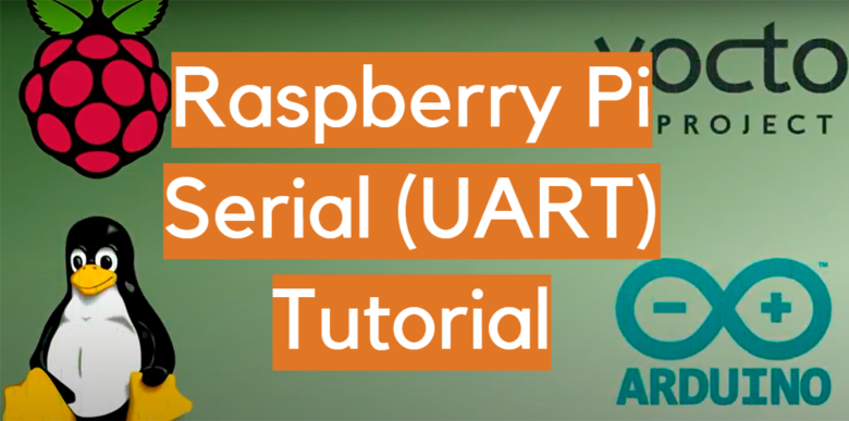 Raspberry Pi Serial (UART) Tutorial - ElectronicsHacks