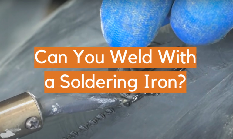 Can You Weld With a Soldering Iron? - ElectronicsHacks