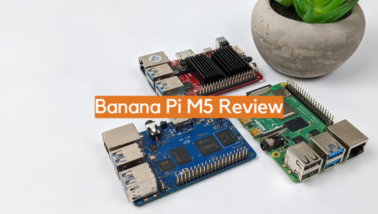 Banana Pi M5 Review - ElectronicsHacks