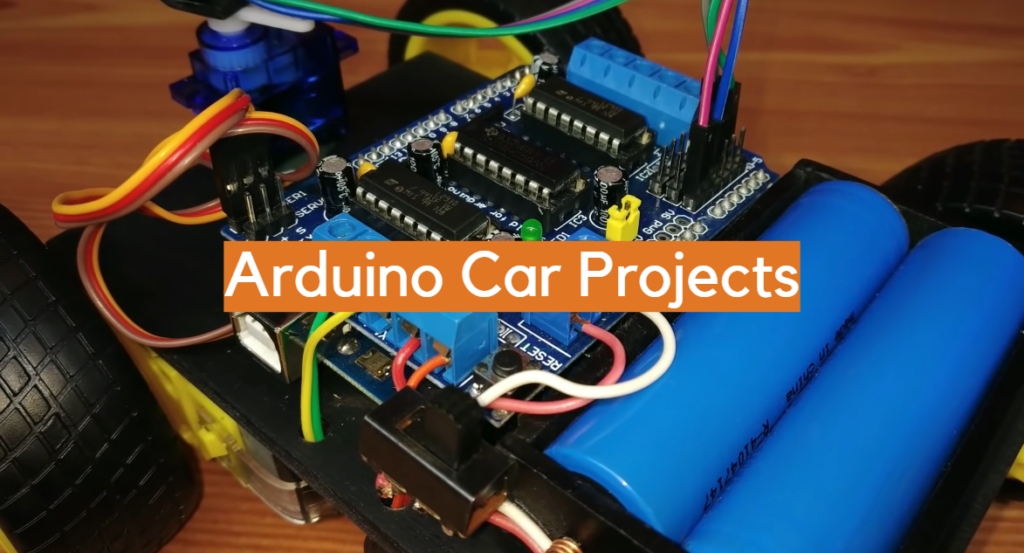 Arduino Car Projects - ElectronicsHacks