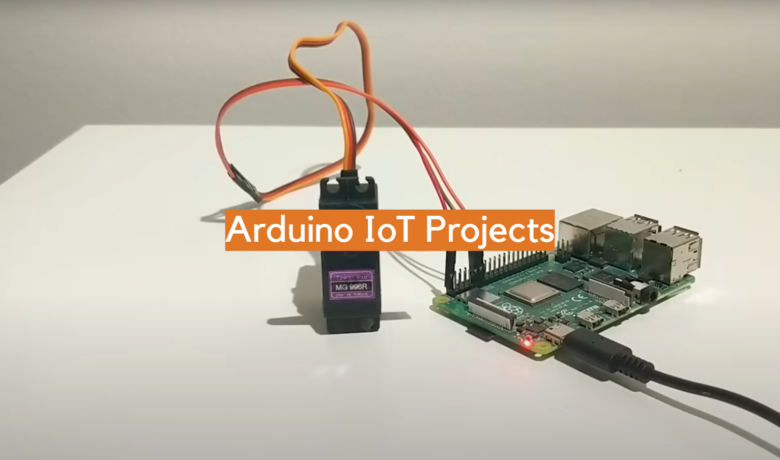 Arduino IoT Projects - ElectronicsHacks