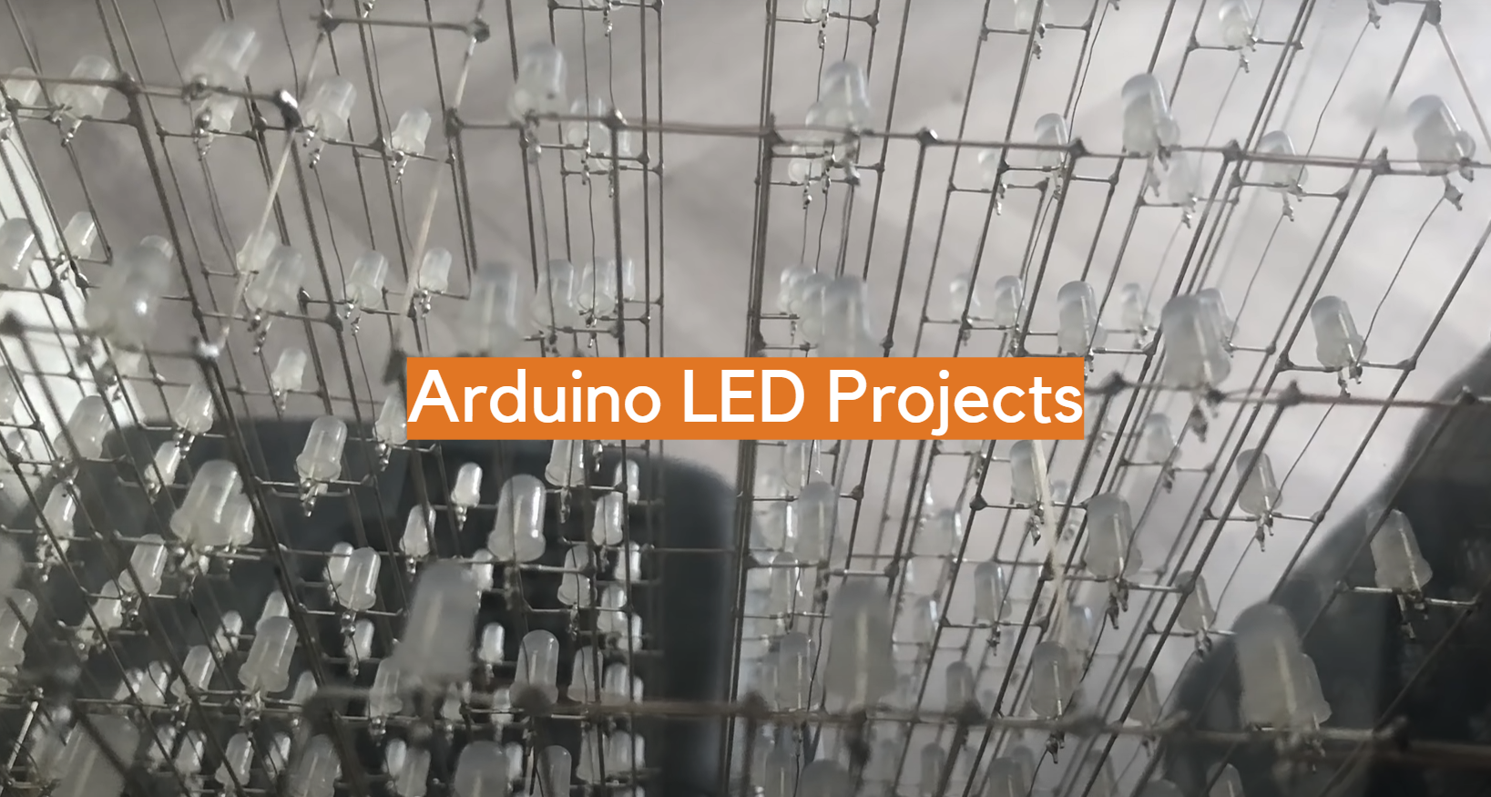 Arduino LED Projects - ElectronicsHacks