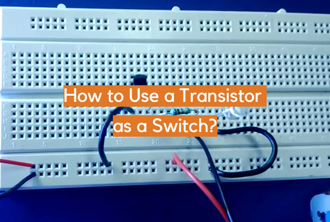 Articles About Transistors for Beginners - ElectronicsHacks