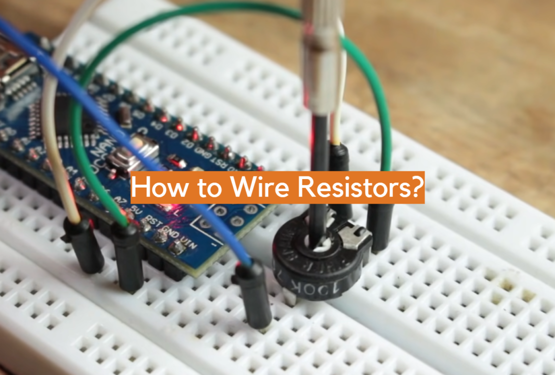 Articles About Resistors for Beginners - ElectronicsHacks