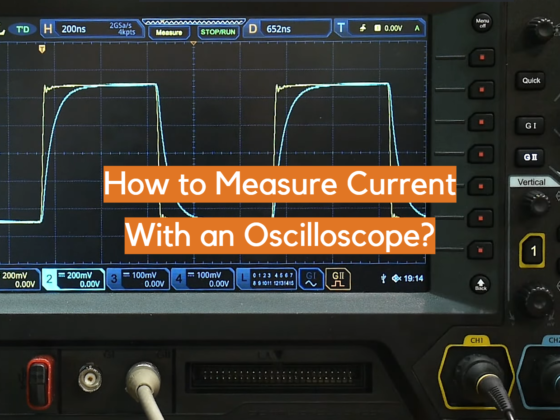 How to Read an Oscilloscope? - ElectronicsHacks