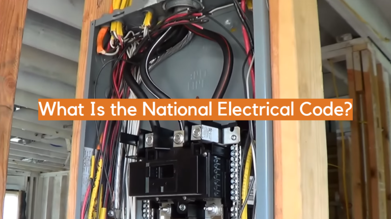 What Is the National Electrical Code? - ElectronicsHacks