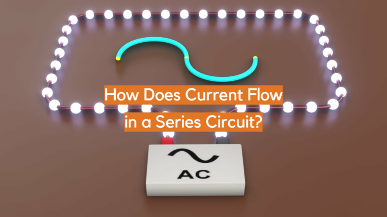 How Does Current Flow in a Series Circuit? - ElectronicsHacks