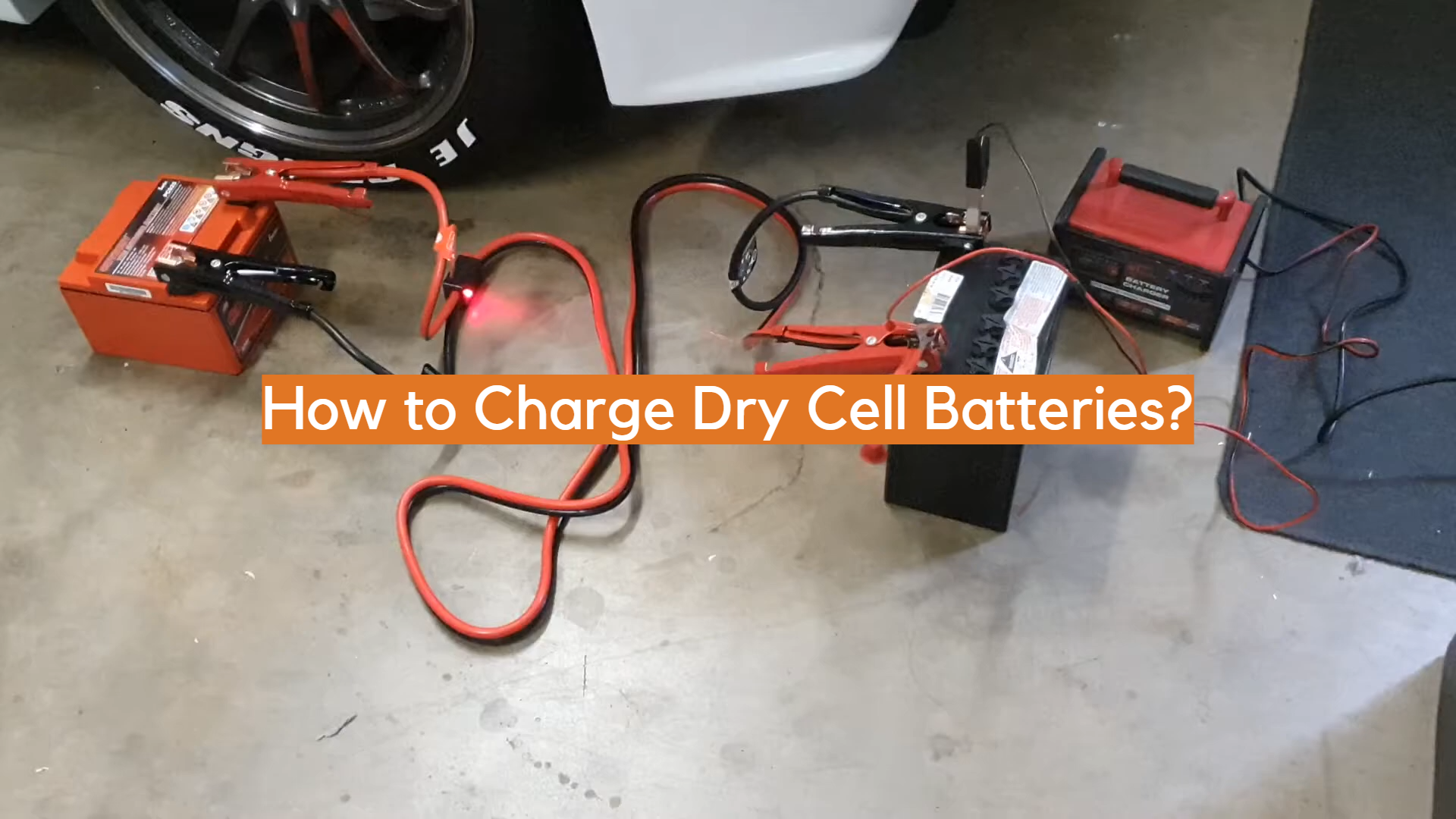 How to Charge Dry Cell Batteries? - ElectronicsHacks