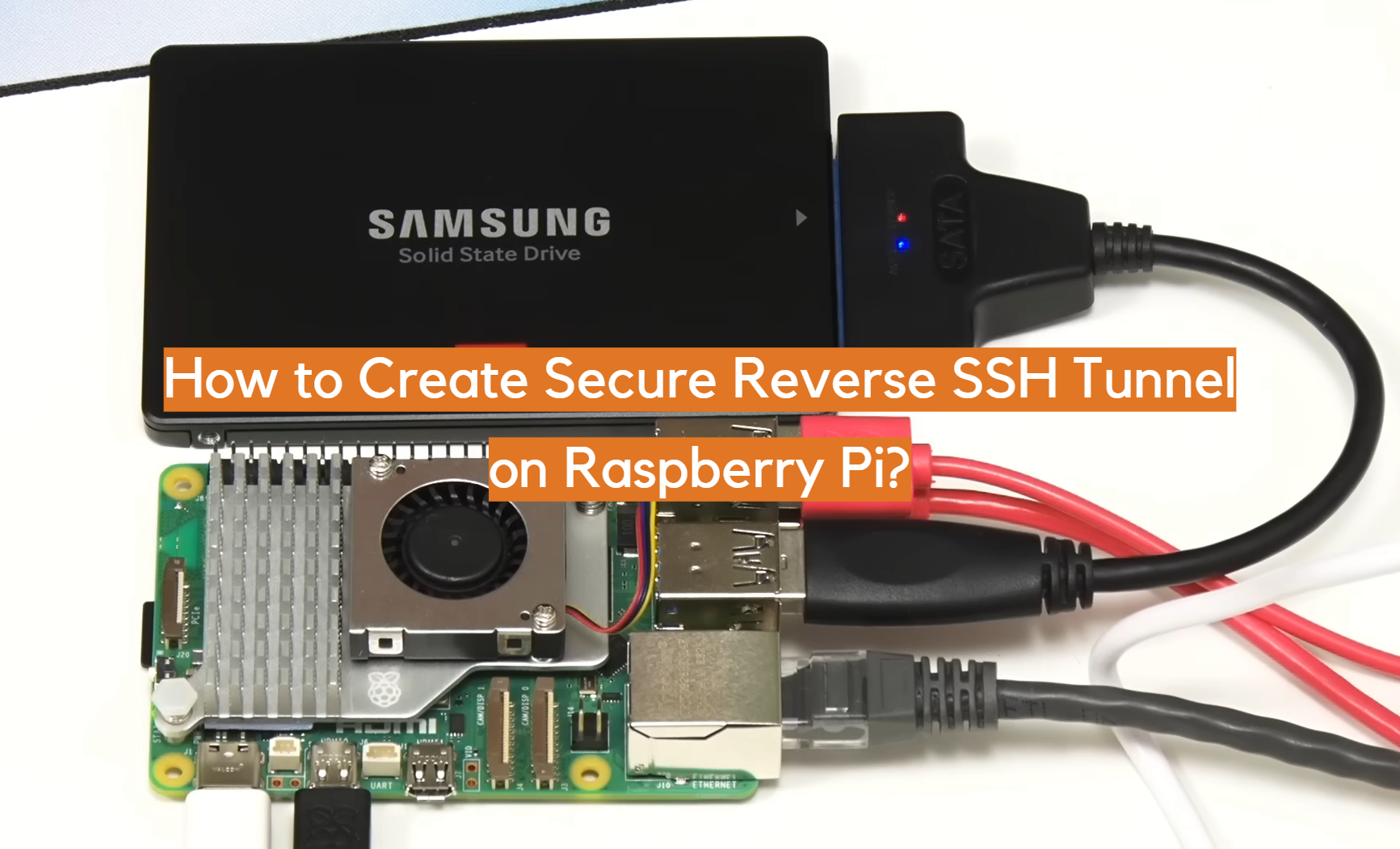 How to Create Secure Reverse SSH Tunnel on Raspberry Pi? - ElectronicsHacks