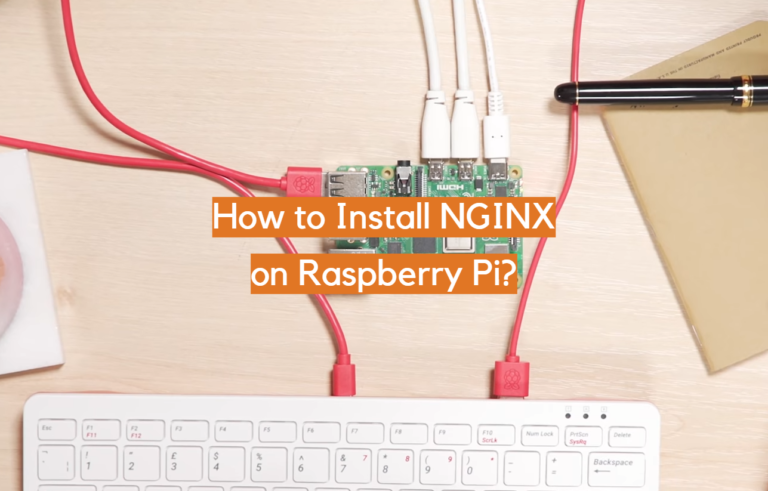 How to Install NGINX on Raspberry Pi? - ElectronicsHacks