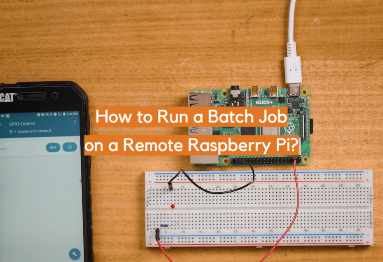 How to Run a Batch Job on a Remote Raspberry Pi? - ElectronicsHacks